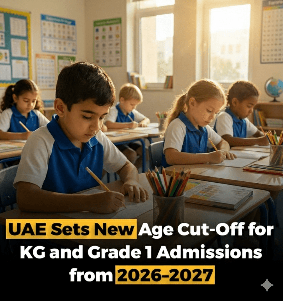 UAE School Admission Age For 2026-2027 : Cut-Off Age And Clear Guide ...