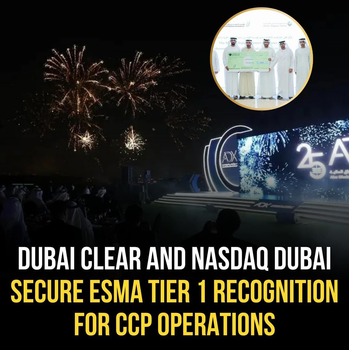 Dubai Clear And Nasdaq Dubai Secure Major EU Recognition, Becoming ...